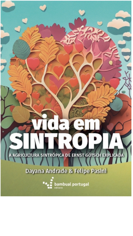 Vida em Sintropia | Universidade Católica Portuguesa - Porto